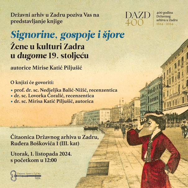 Signorine, gospoje i šjore: kako je bilo ženama u kulturi Zadra u ...